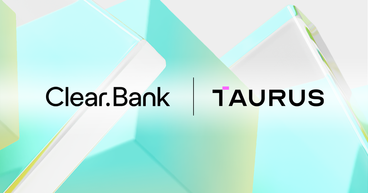 ClearBank | ClearBank selects Taurus to support its Stablecoin…